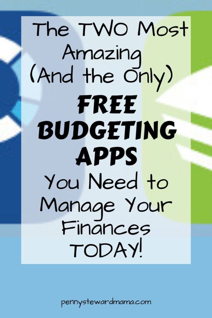 The Two Best FREE Household Budgeting Apps You Need Today! | Penny ...
